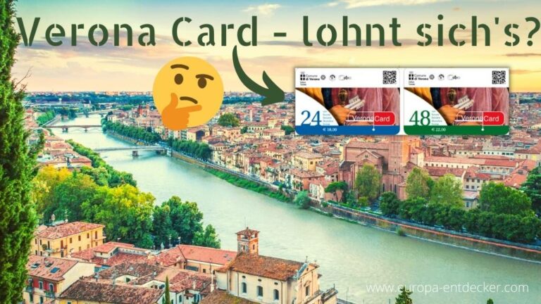 Verona Card Ist es sinnvoll, sie zu kaufen? (2023)